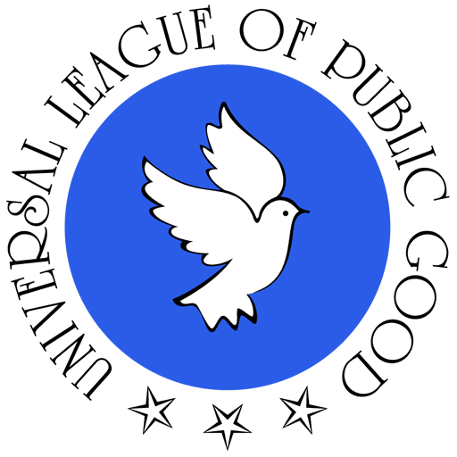 Goals of the Universal Public Good League – Universal League for Public ...